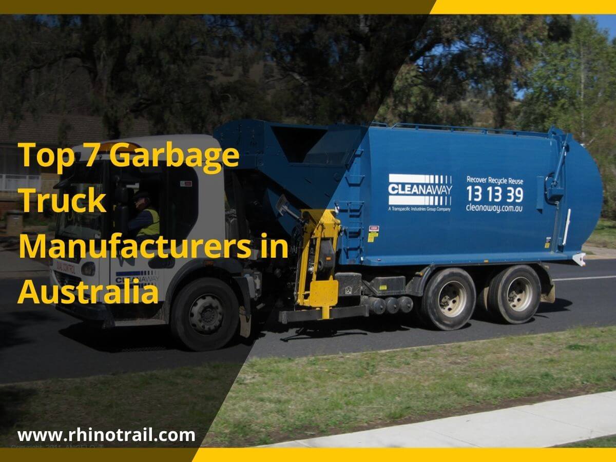Top 7 Garbage Truck Manufacturers In Australia | Rhinotrail